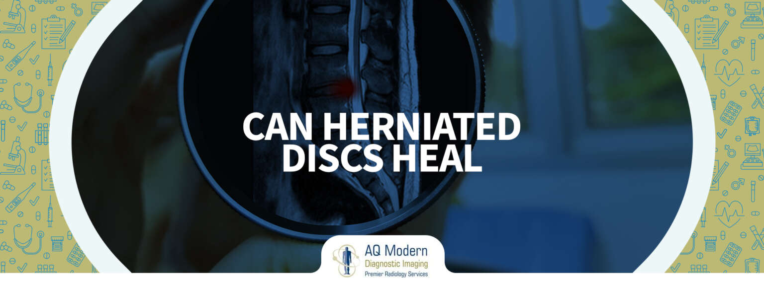 Can Herniated Discs Heal? - AQ Diagnostic Imaging Network Blog